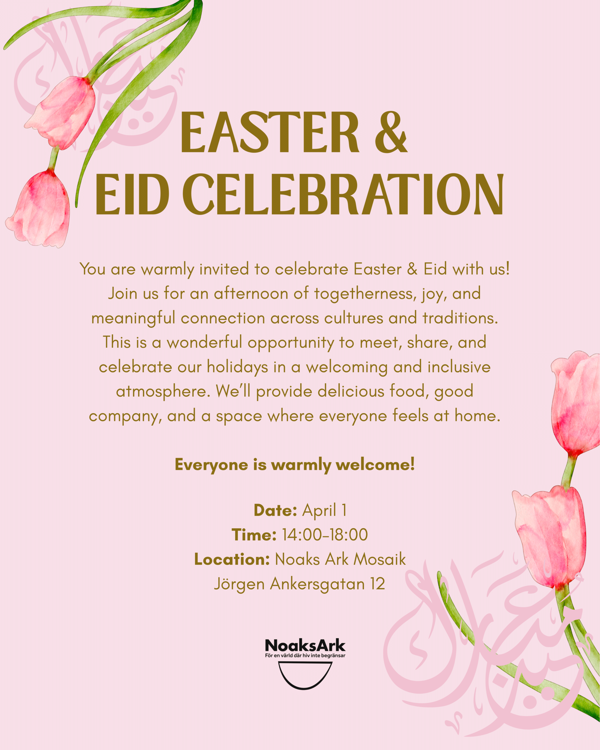 EASTER & EID CELEBRATION - Noaks Ark Mosaik - Skåne & Blekinge